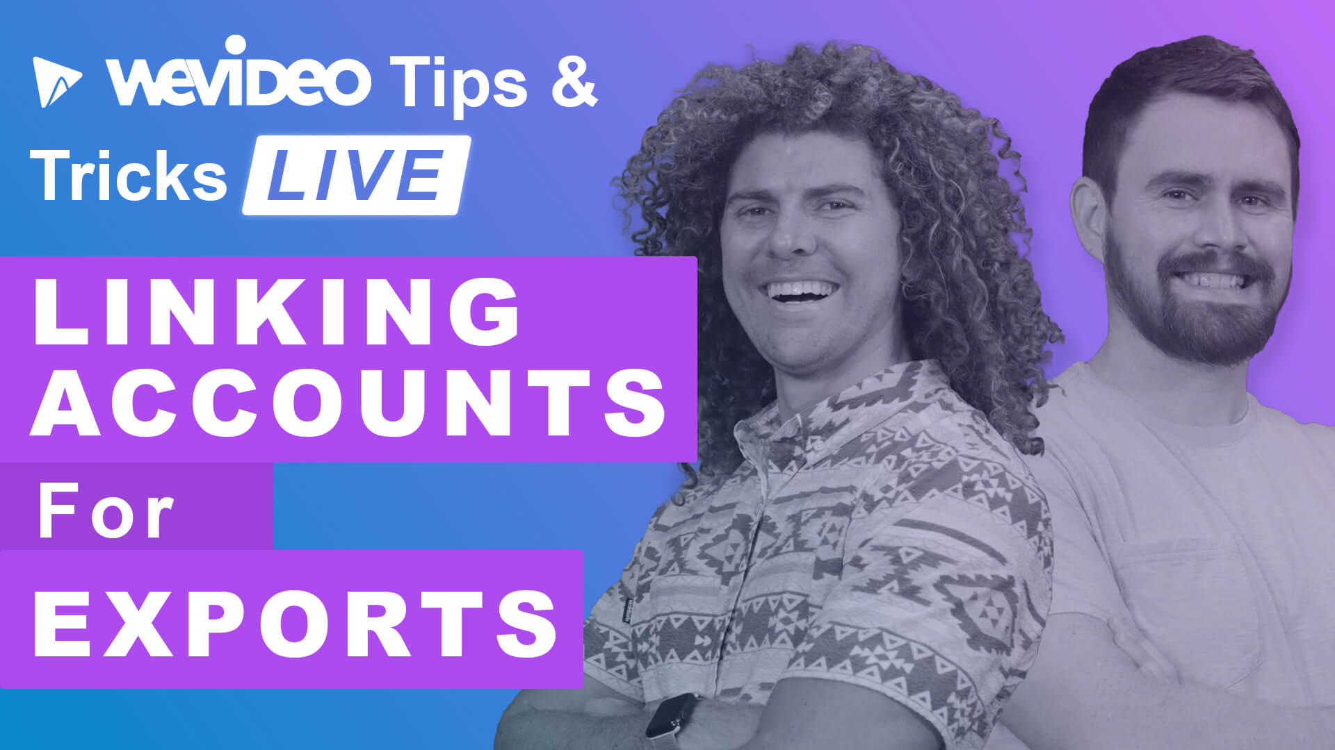 How to link accounts for your exports - WeVideo
