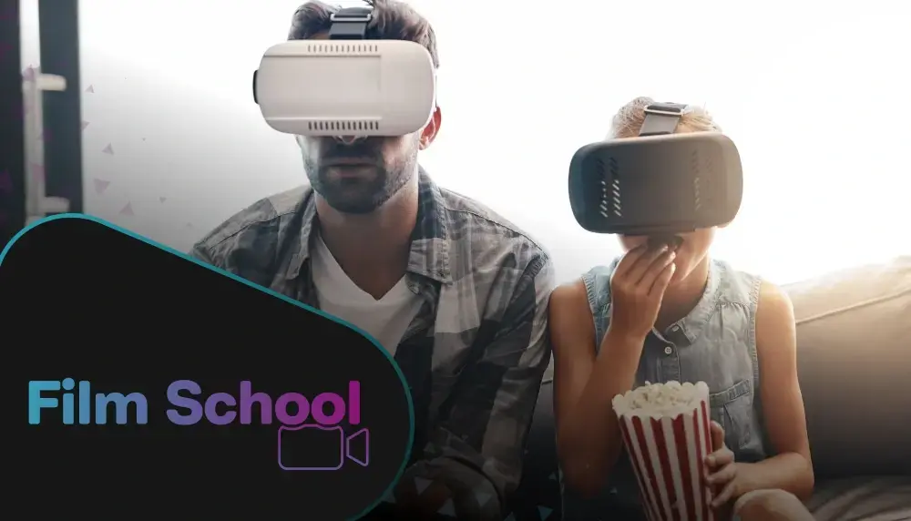 VR Movies - Film School - WeVideo